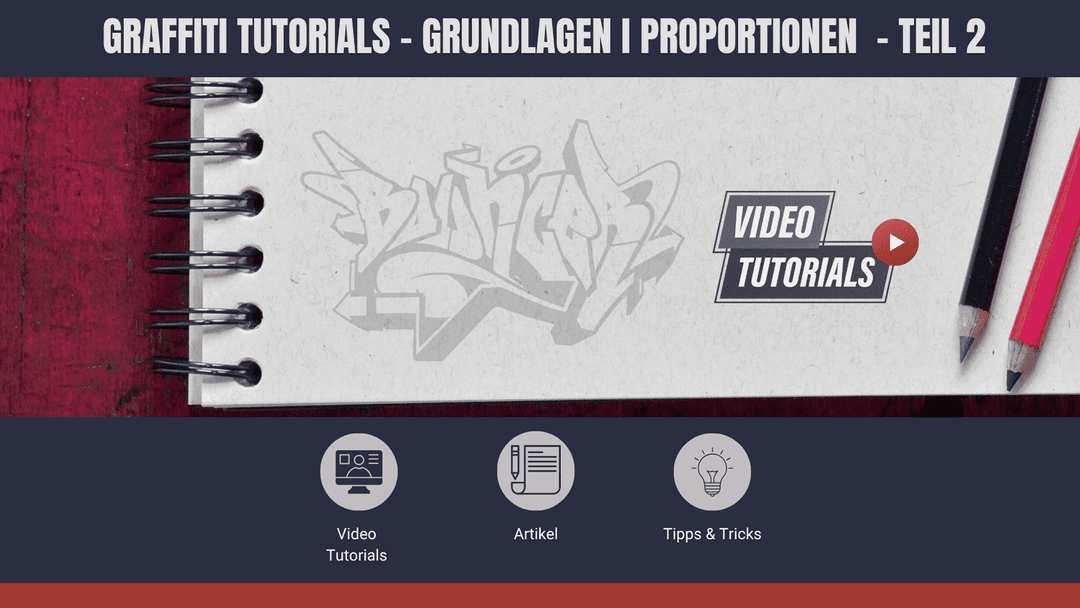 Graffiti Tutorials: Schritt für Schritt Graffiti lernen online